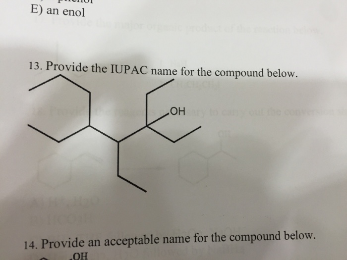Solved Provide the IUPAC name for the compound below. | Chegg.com