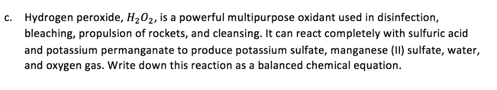 Solved c. Hydrogen peroxide, H_2O_2, is a powerful | Chegg.com