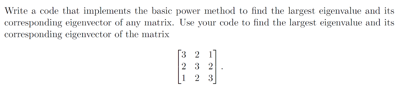 Solved Write a code in matlab that uses the basic power | Chegg.com