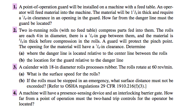 Solved 1. A point-of-operation guard will be installed on a | Chegg.com
