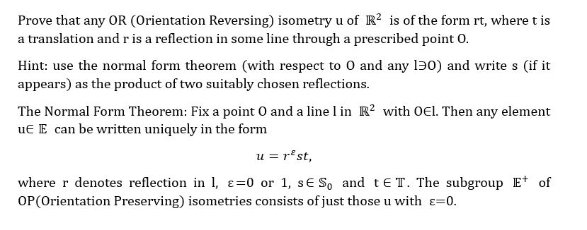 Solved Prove that any OR (orientation Reversing) isometry u | Chegg.com