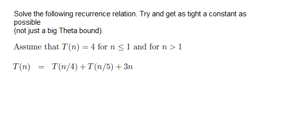 Solved Solve the following recurrence relation. Try and get | Chegg.com