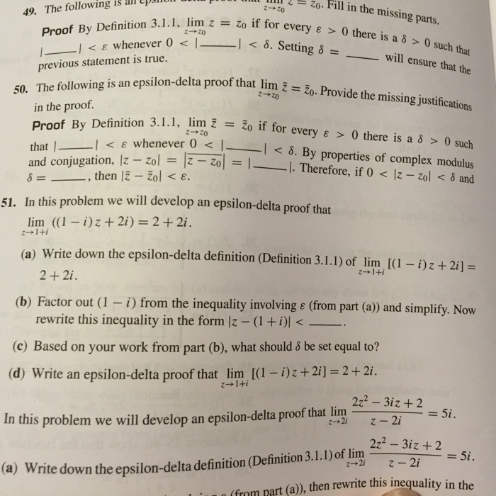 Solved The following is an epsilon-delta proof that Iim z_ | Chegg.com
