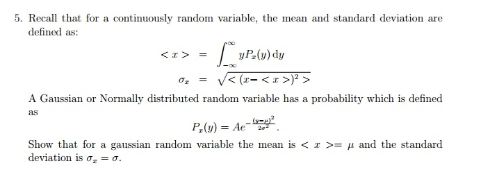 Solved: Recall That For A Continuously Random Variable, Th... | Chegg.com