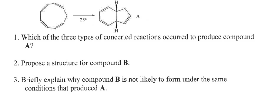 Solved 1Z,3Z,5Z,7Z-1,3,5,7-cyclononatetraene rapidly | Chegg.com