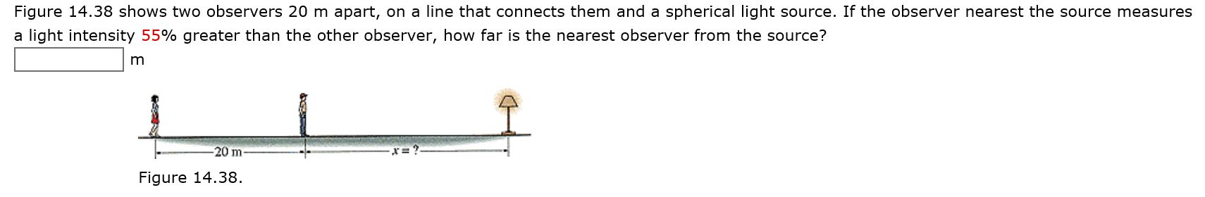 Solved Figure 14.38 shows two observers 20 m apart, on a | Chegg.com
