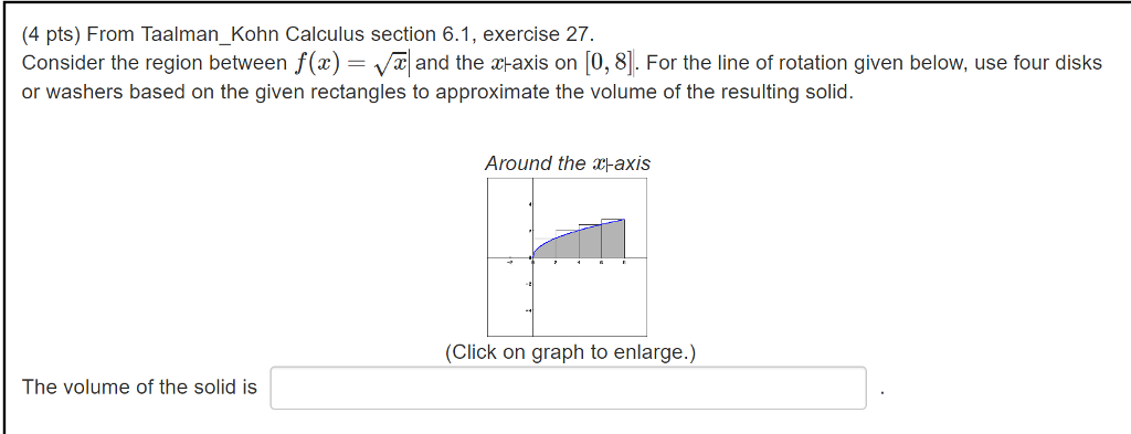 Solved Consider the region between f(x) = squareroot x and | Chegg.com
