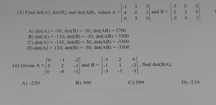 Solved -1 35 0 5 0 0 15) Find det(A), det(B), and det(AB), | Chegg.com