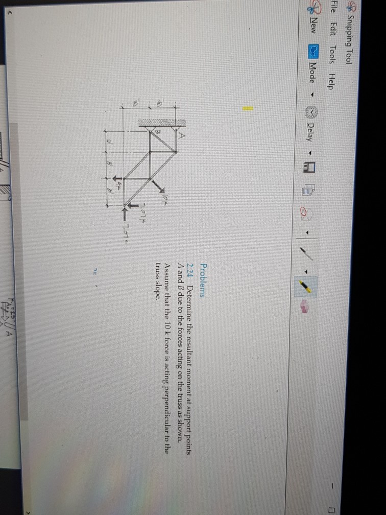 Solved Snipping Tool File Edit Tools Help New - Mode ? Delay | Chegg.com