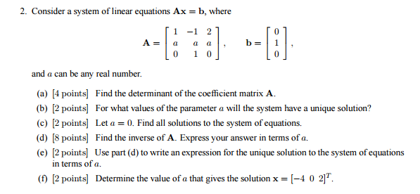 Solved Consider a system of linear equations Ax = b, where | Chegg.com