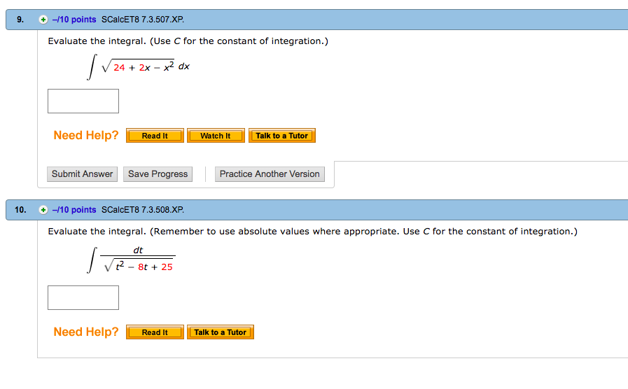 Solved 9. +-/10 points SCalcET8 7.3.507.XP Evaluate the | Chegg.com Solved 9. +-/10 points SCalcET8 7.3.507.XP Evaluate the | Chegg.com
