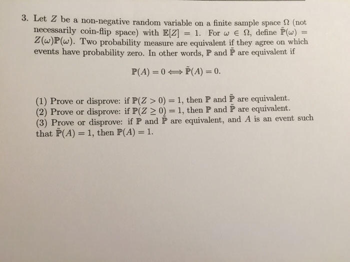 Let Z Be A Non Negative Random Variable On A Finite 8077