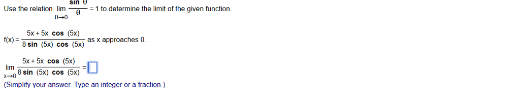 Solved Use the relation lim_theta rightarrow 0 sin | Chegg.com