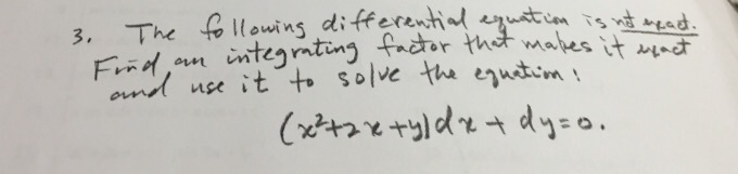 Solved 3.The following differential equation is not exact. | Chegg.com