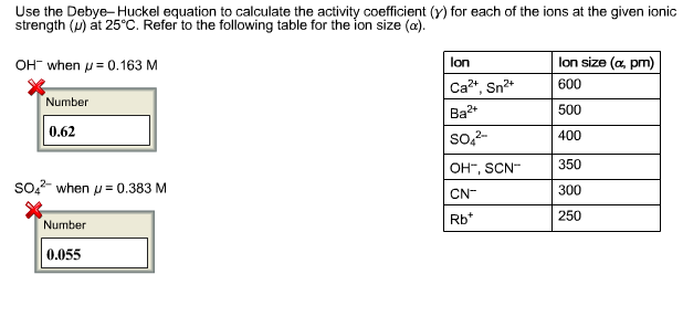 Solved Use the Debye-Huckel equation to calculate the | Chegg.com