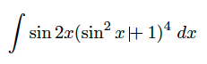 Solved Evaluate the integral Integrate sin 2x(sin^2x | + | Chegg.com