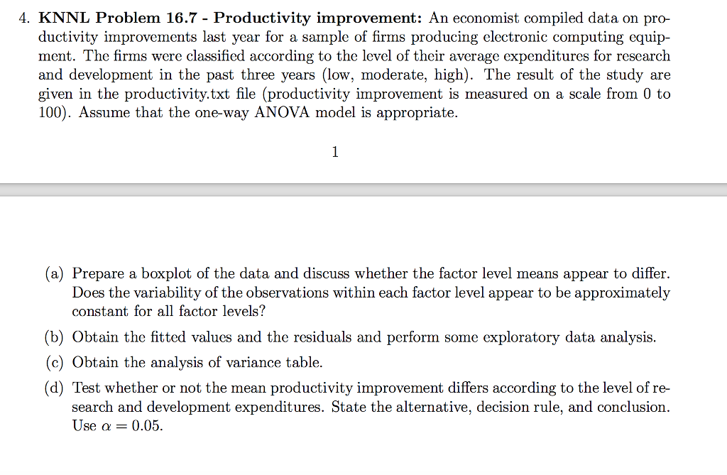 4. KNNL Problem 16.7 - Productivity improvement: An | Chegg.com