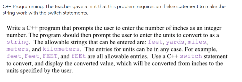 Solved Write A C Program That Prompts The User To Enter 3028
