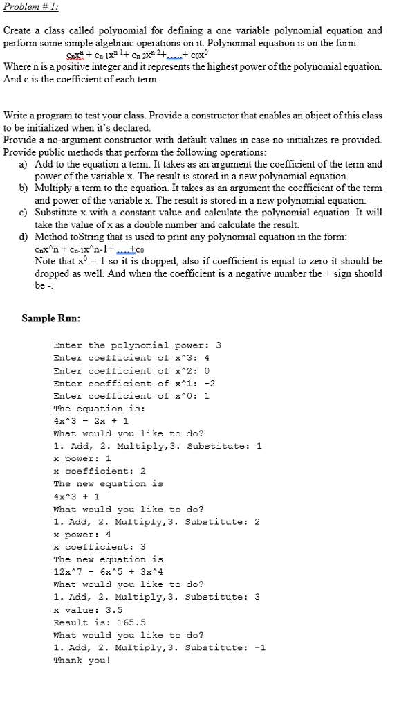 Solved oblem # 1 Create a class called polynomial for | Chegg.com