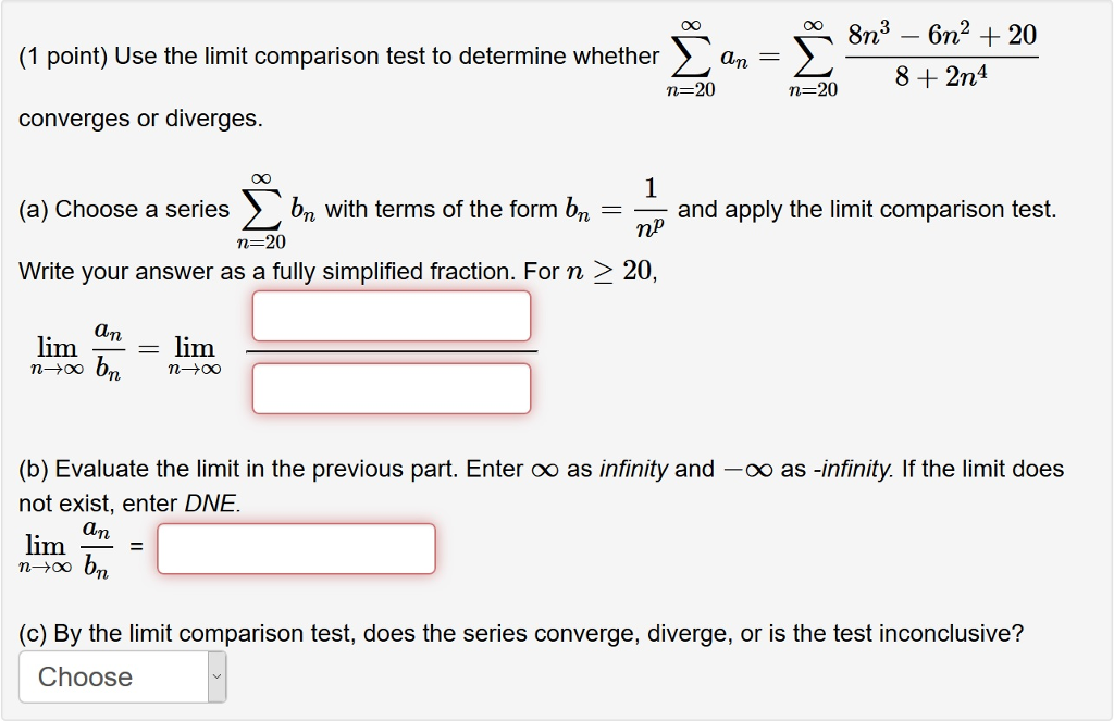 Solved Use the limit comparison test to determine whether | Chegg.com