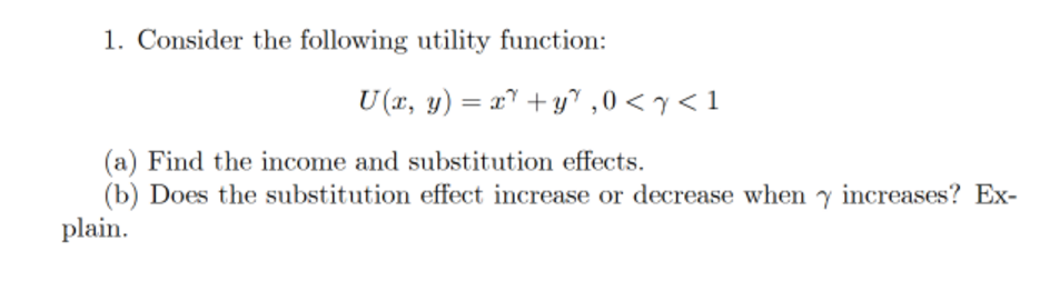 Solved Consider the following utility function: U(x, y) = | Chegg.com