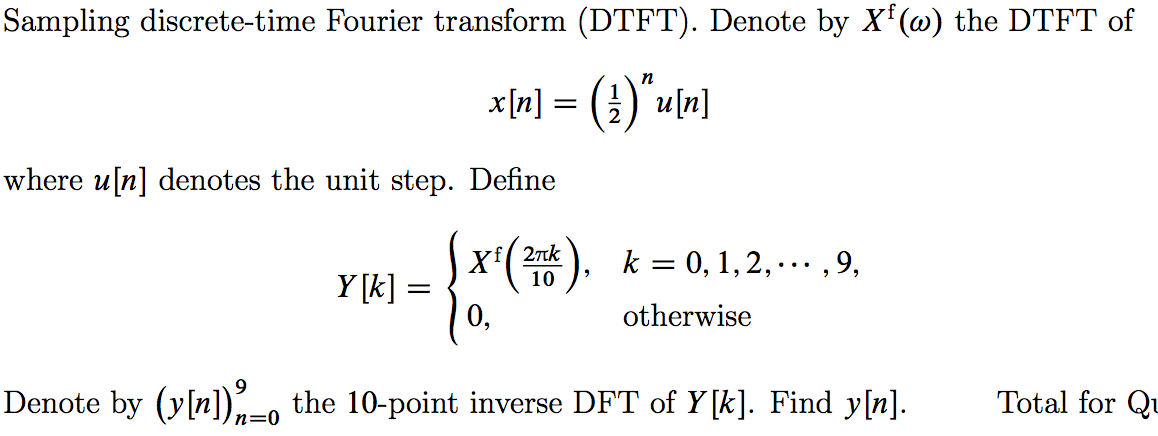 Solved Sampling discrete-time Fourier transform (DTFT). | Chegg.com