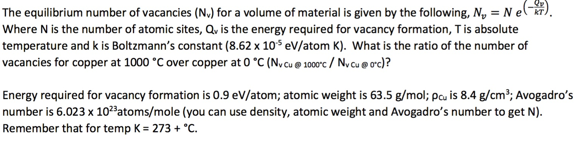 Solved The equilibrium number of vacancies (N_v) for a | Chegg.com