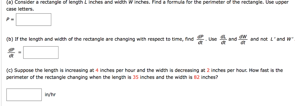 Solved (a) Consider a rectangle of length L inches and width | Chegg.com