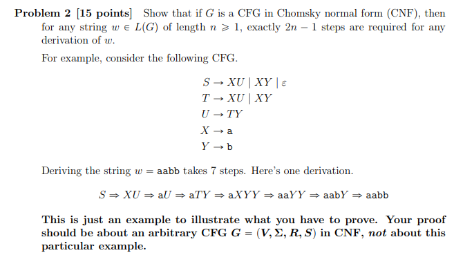 Solved Problem 2 [15 points] Show that if G is a CFG in | Chegg.com