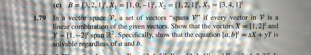 Solved 1.79 In a vector space V, a set of vectors "spans y" | Chegg.com