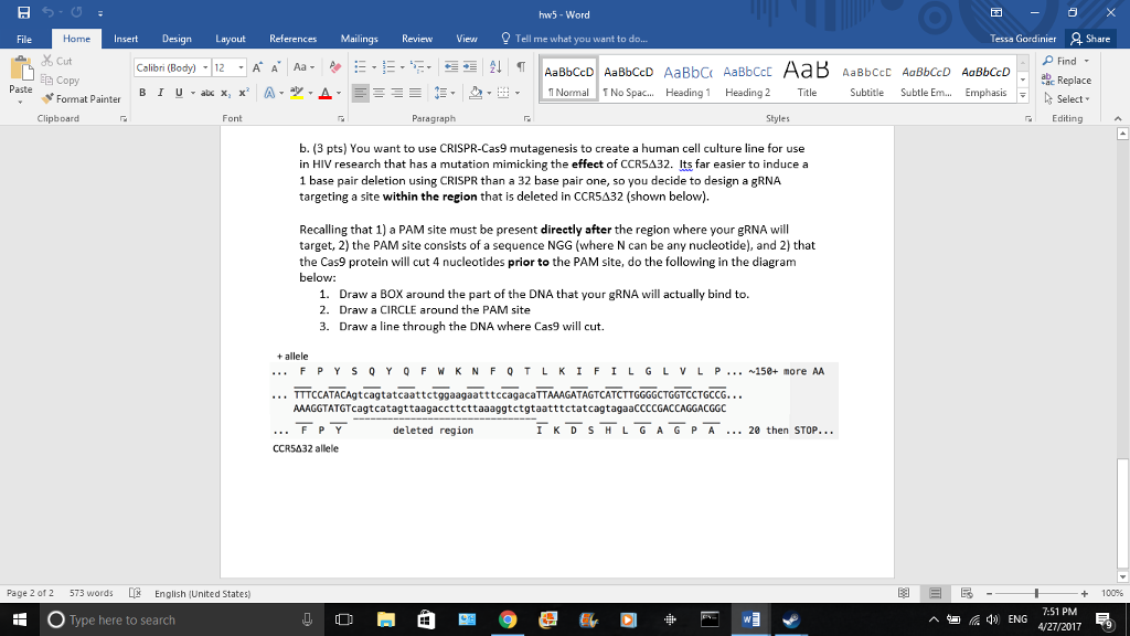 The CCR5 Delta 32 mutation results in a deletion of | Chegg.com
