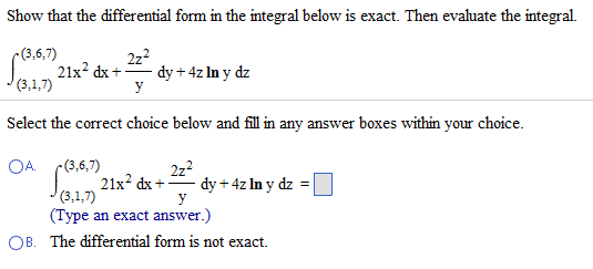 Solved Show that the differential form in the integral below | Chegg.com