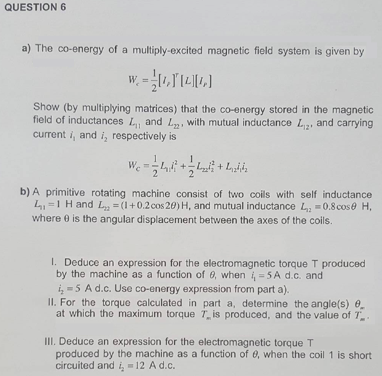 Solved Co-energy; multiply excited system Angular | Chegg.com