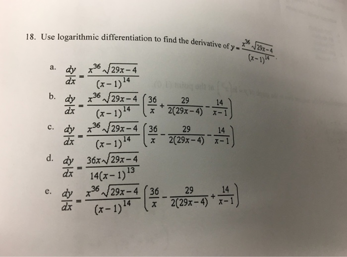 Solved Use logarithmic differentiation to find the | Chegg.com