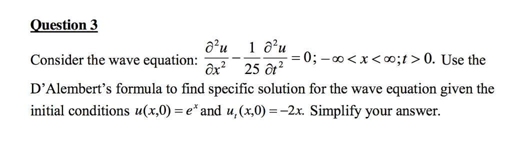 Solved Consider the wave equation: partial differential^2 | Chegg.com