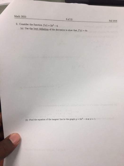 Solved Consider the function f(x) = 2x^2 - 4. Use the limit | Chegg.com
