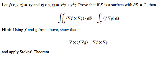 Solved Let (x,y, z) = xy and g(x,y, z) = x^2 + y^2z Prove | Chegg.com Solved Let (x,y, z) = xy and g(x,y, z) = x^2 + y^2z Prove | Chegg.com