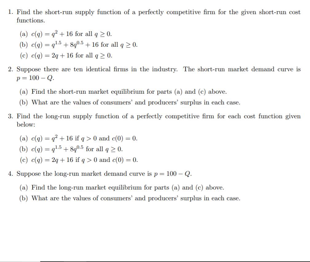 Solved 1 Find The Short Run Supply Function Of A Perfectly 