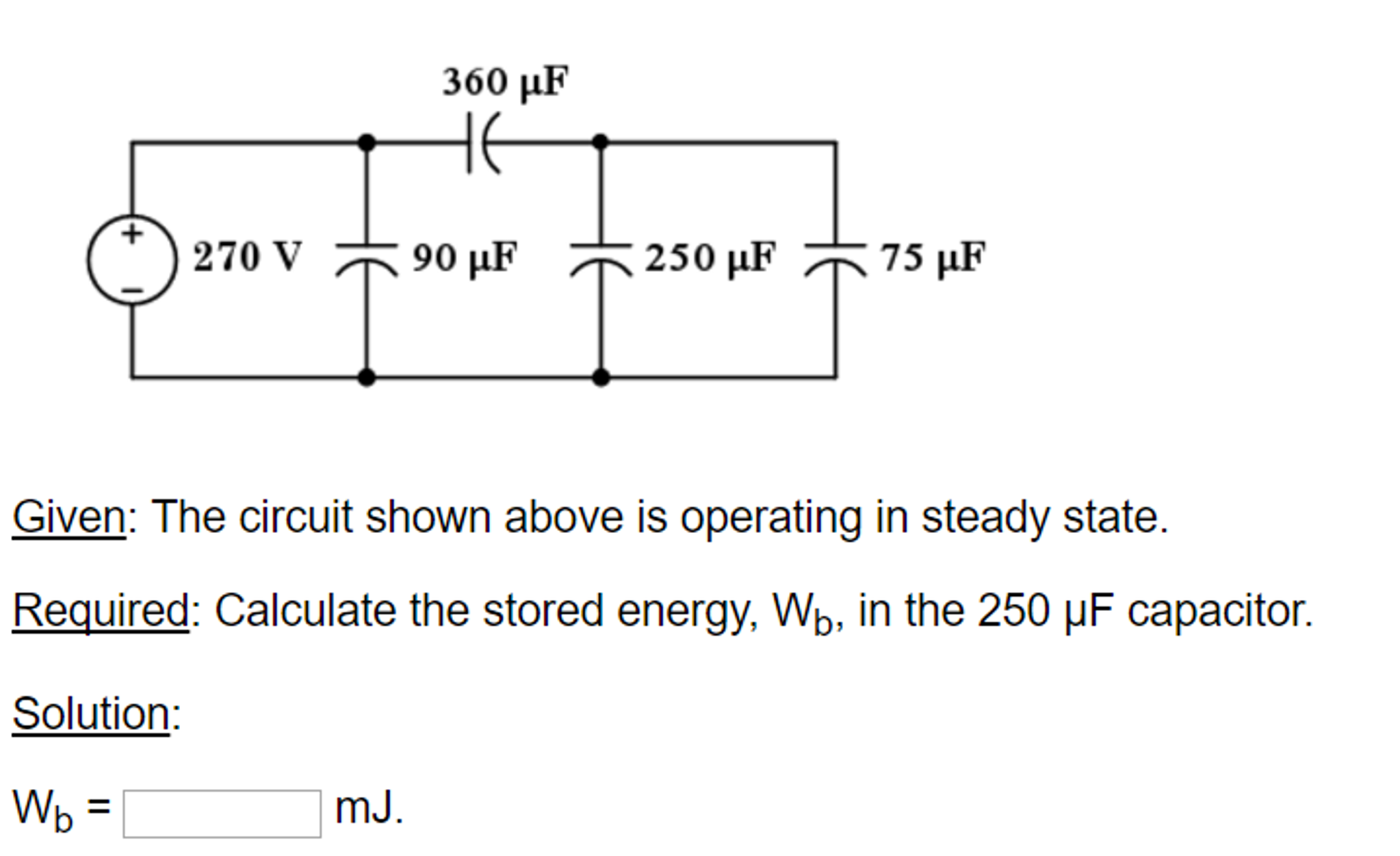 Solved Given: The circuit shown above is operating in | Chegg.com