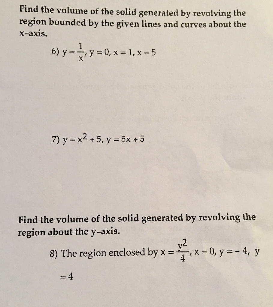 Solved Find the volume of the solid generated by revolving | Chegg.com