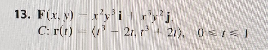 Solved 12-18 (a) Find a function f such that F Vf and (b) | Chegg.com