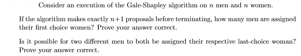 Solved Consider An Execution Of The Gale Shapley Algorithm