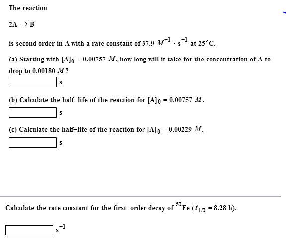 Solved The reaction 2A → B is second order in A with a rate | Chegg.com