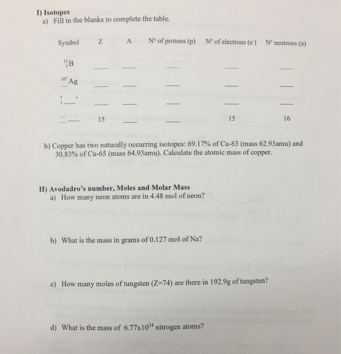Solved I) Isotopes a) Fill in the blanks to complete the | Chegg.com
