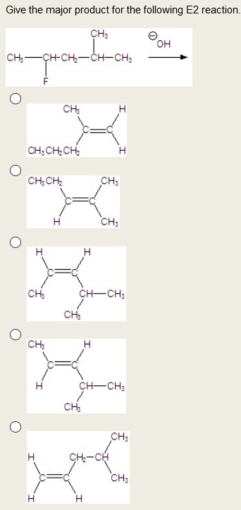 Solved Give the major product for the following E2 reaction | Chegg.com