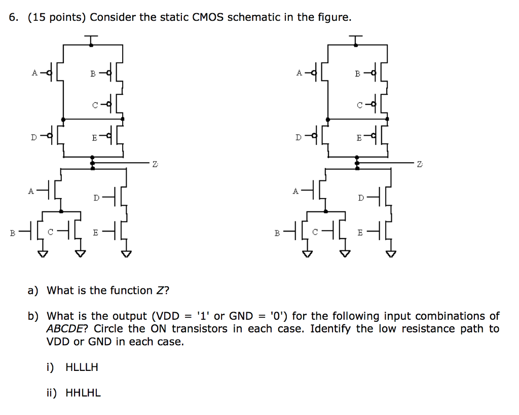Solved 6 15 Points Consider The Static Cmos Schematic In