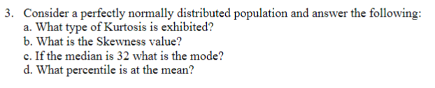 Solved Consider a perfectly normally distributed population | Chegg.com