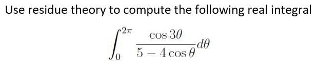 Solved Use residue theory to compute the following real | Chegg.com