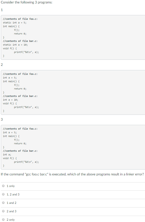 Solved Consider the following 3 programs: //contents of file | Chegg.com