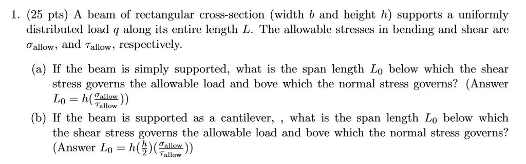 Solved 1. (25 pts) A beam of rectangular cross-section | Chegg.com